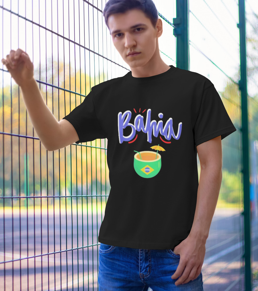 Bahia Brazil Salvador Culture Pride With Iconic Tropical Drink And Brazilian Flag T-Shirt
