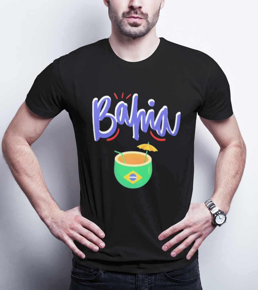 Bahia Brazil Salvador Culture Pride With Iconic Tropical Drink And Brazilian Flag T-Shirt