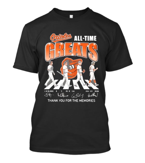 Orioles All Time Greats Thank You For The Memories Baseball Legends Abbey Road T-Shirt