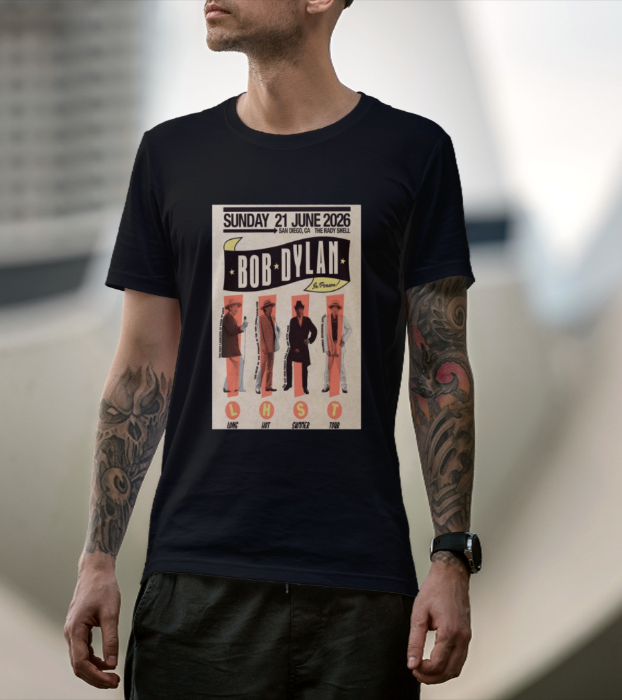 Bob Dylan In Person San Diego The Rady Shell 21 June 2026 Long Hot Summer Tour T-Shirt