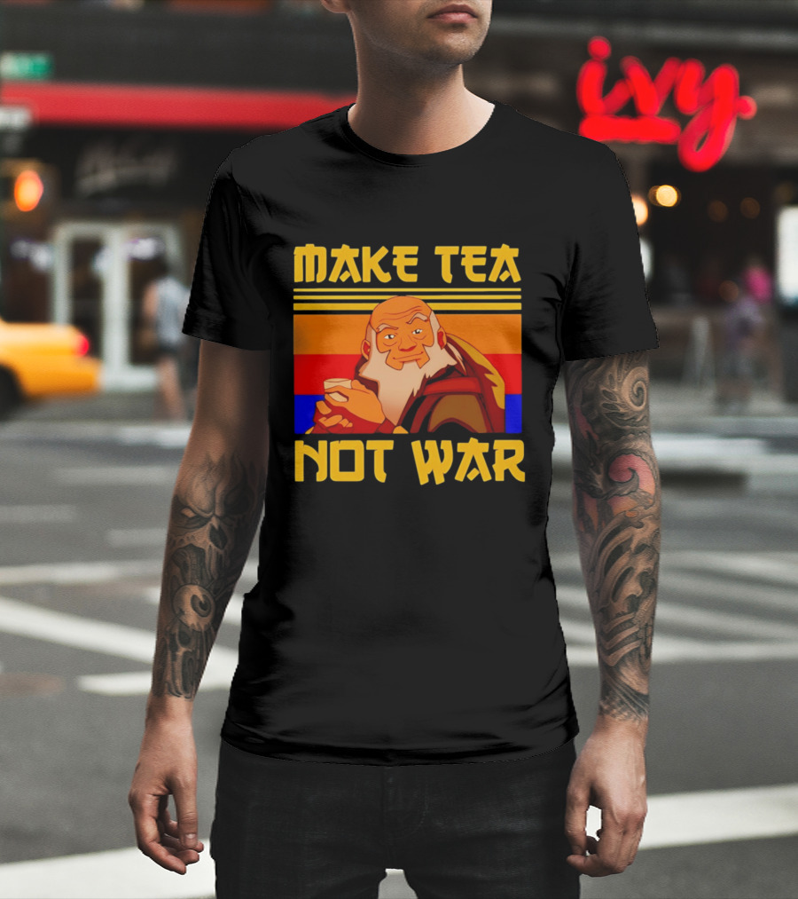 Make Tea Not War Uncle T-Shirt