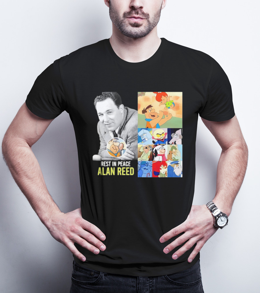 Rest In Peace Alan Reed Iconic Characters Montage Fred Flintstone Nostalgia T-Shirt