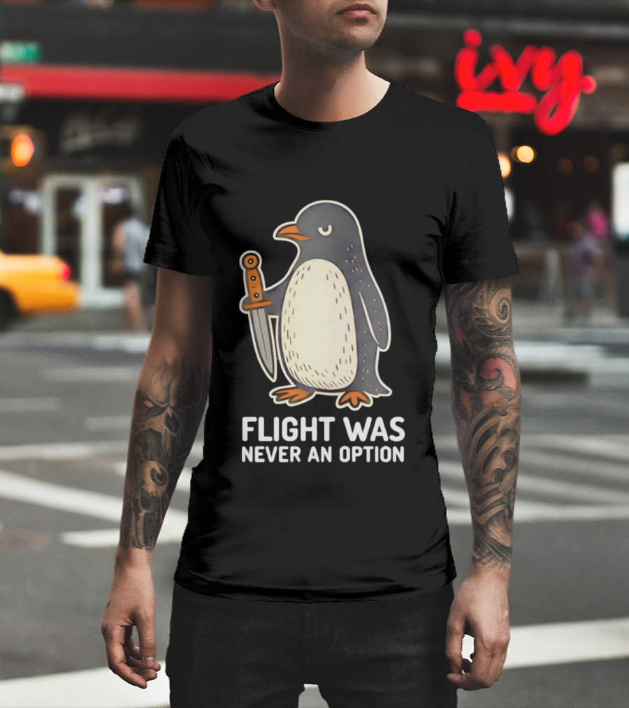 Flight Was Never An Option Cartoon Penguin With Sword T-Shirt