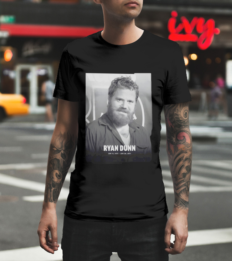 Ryan Dunn June 11 1977 June 20 2011 T-Shirt