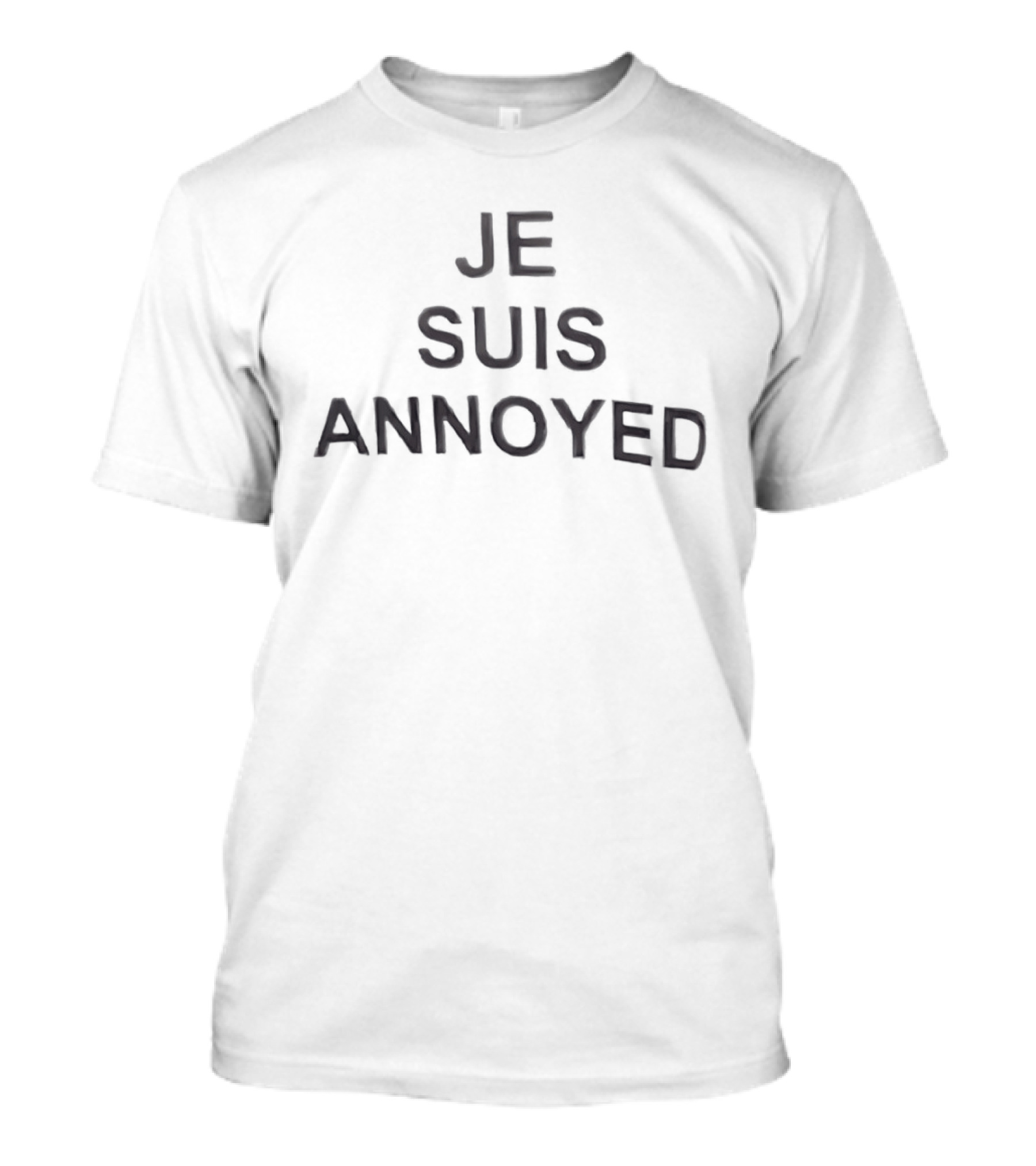 Je Suis Annoyed Phrase Humor French English T-Shirt