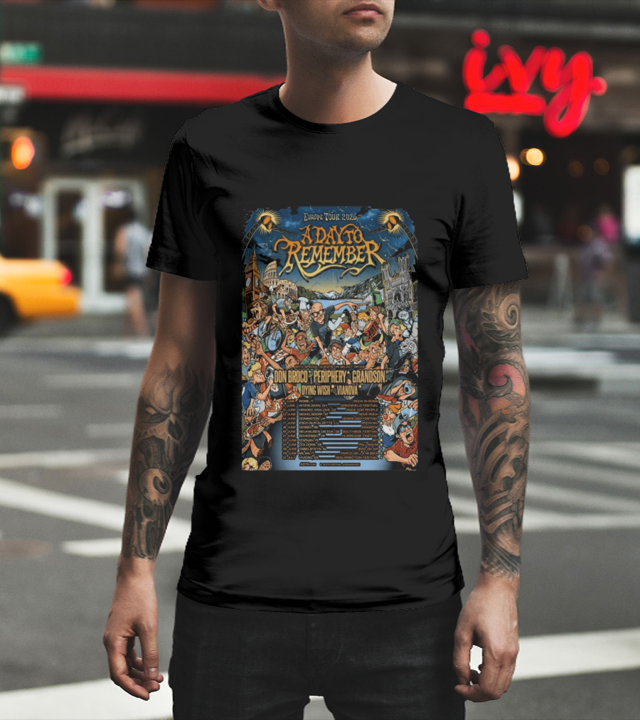 A Day To Remember Europe Tour 2026 Featuring Don Broco Periphery Grandson Dying Wish Vianova T-Shirt