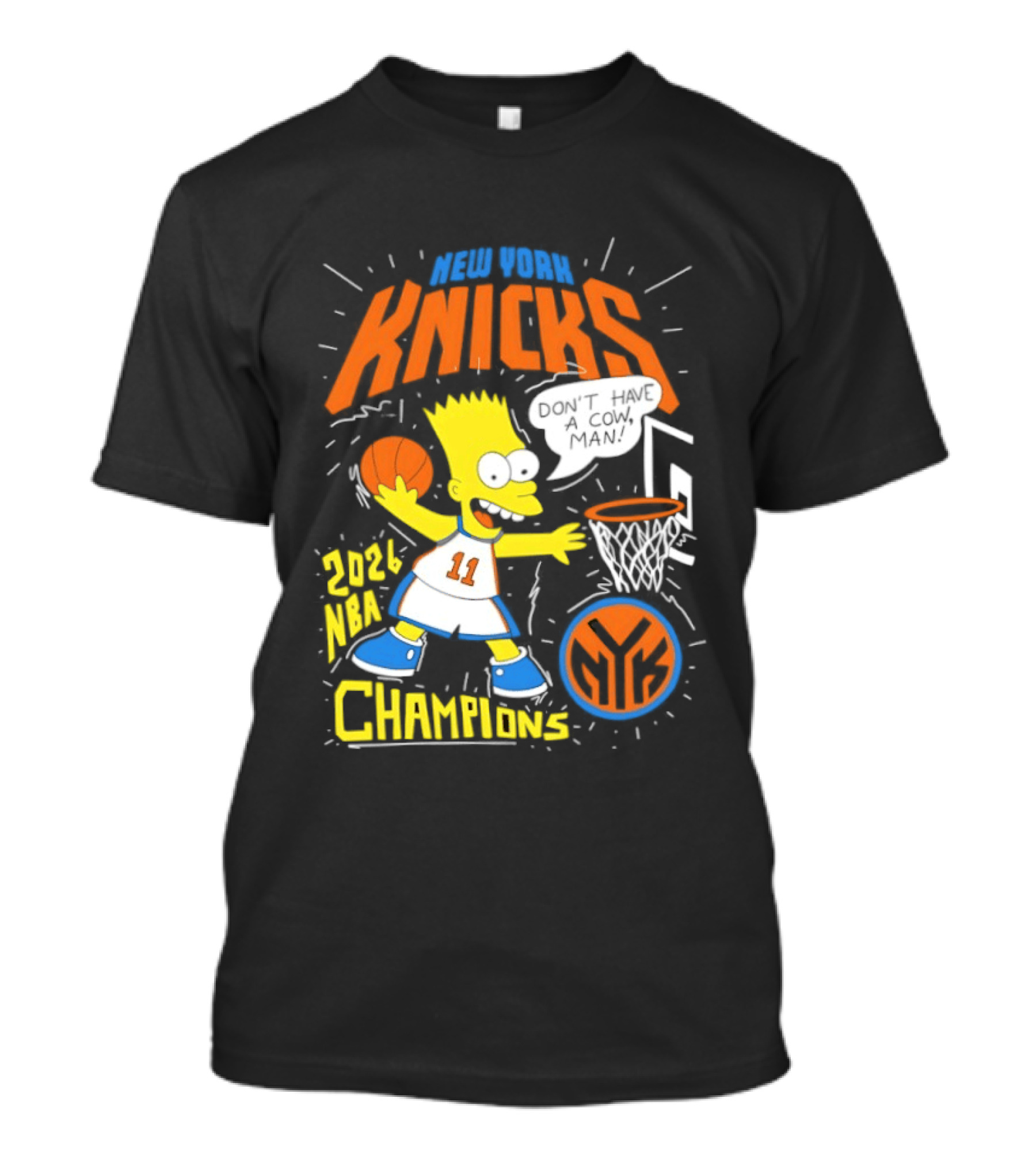 Bart Simpson Knicks 2026 NBA Champions Don't Have A Cow Man T-Shirt