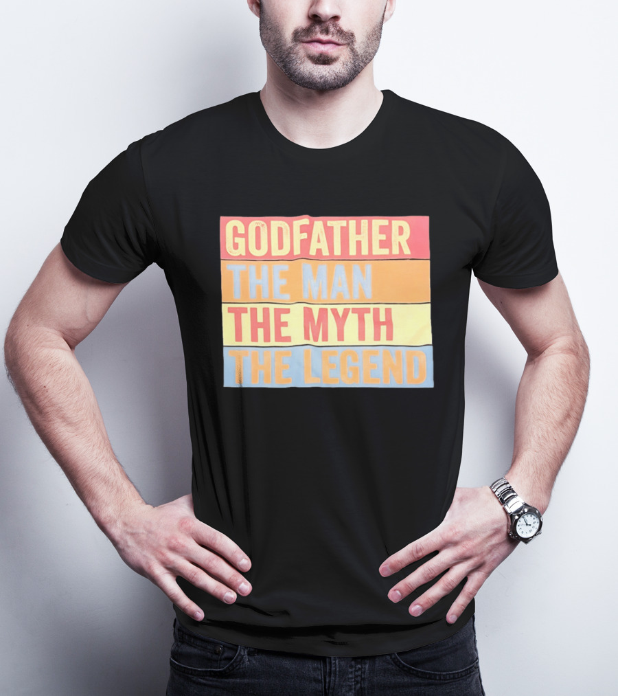 Godfather The Man The Myth The Legend T-Shirt