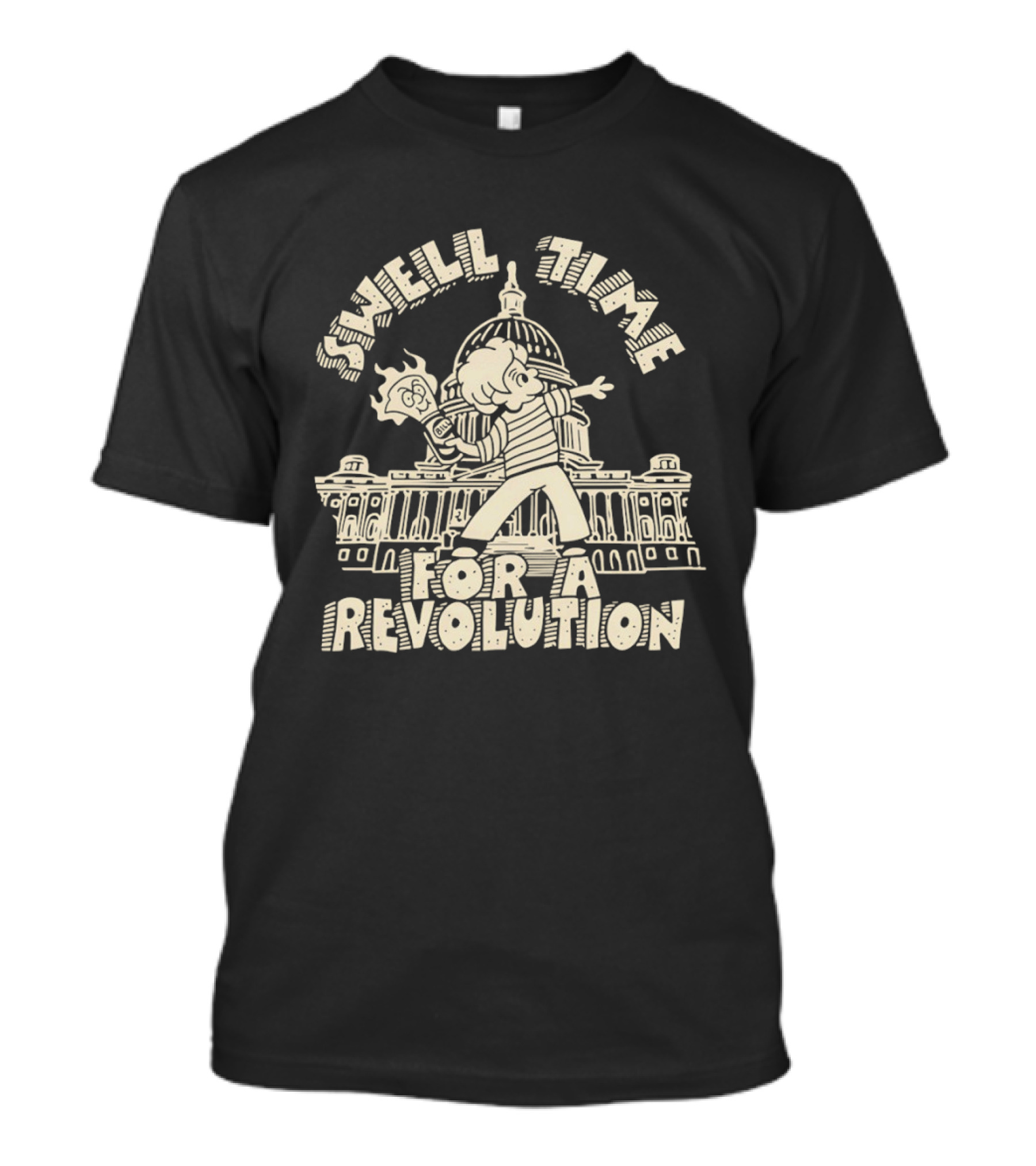 Swell Time For A Revolution Capitol Protest T-Shirt