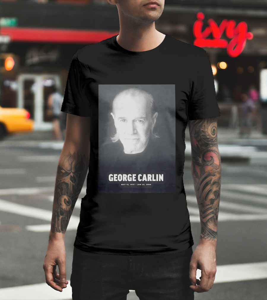 George Carlin May 12 1937 Jun 22 2008 T-Shirt