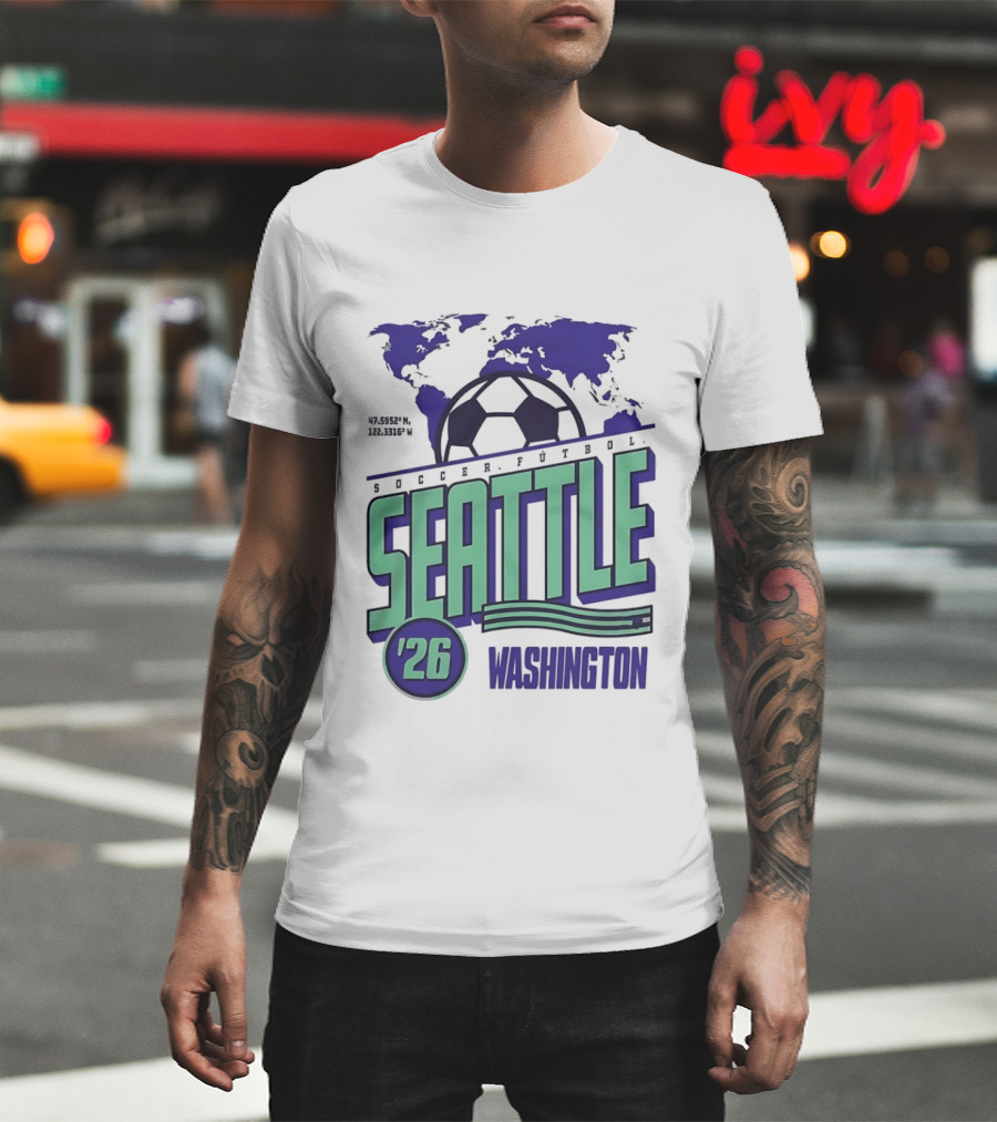 Seattle Washington Soccer Futbol 2026 World's Game T-Shirt