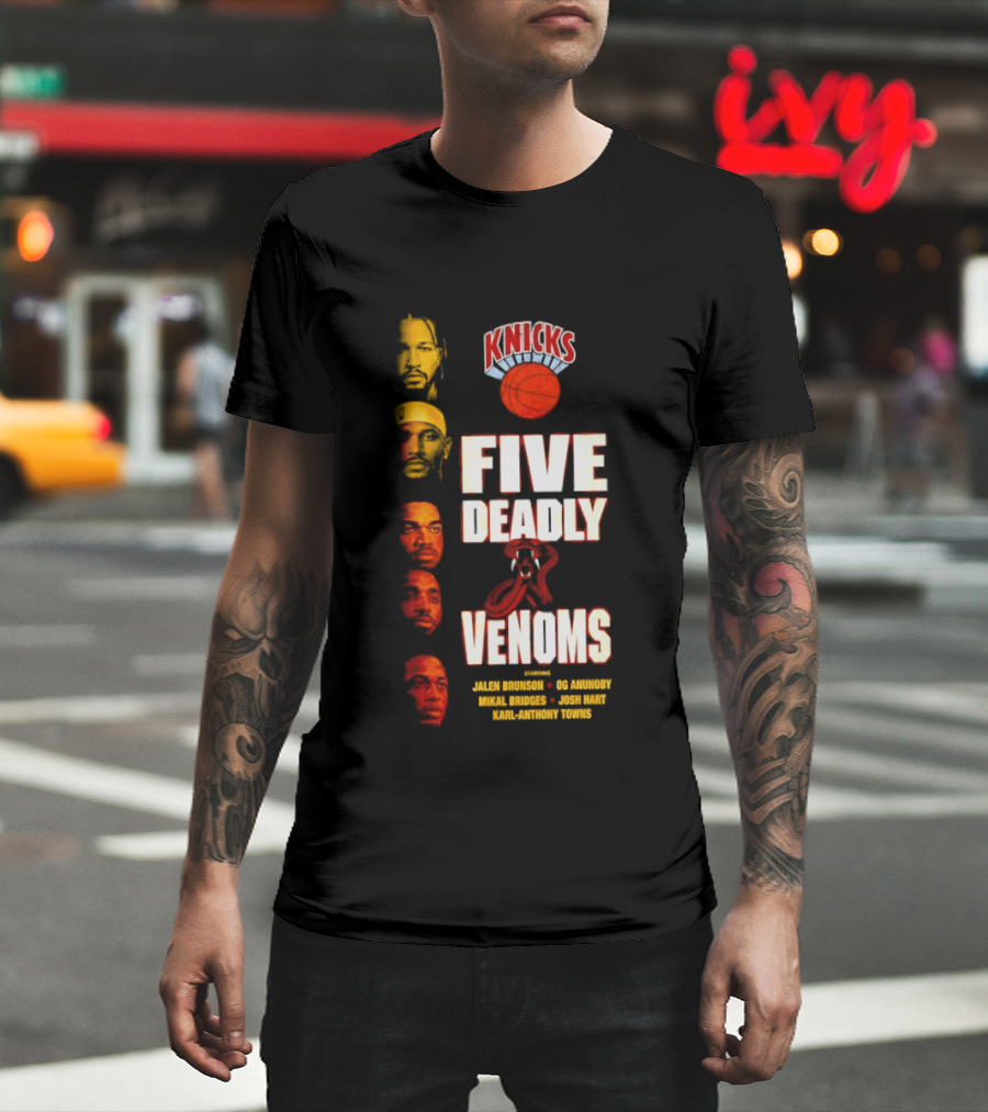 Knicks Five Deadly Venoms Jalen Brunson RJ Barrett Mitchell Robinson Josh Hart Karl Anthony Towns T-Shirt