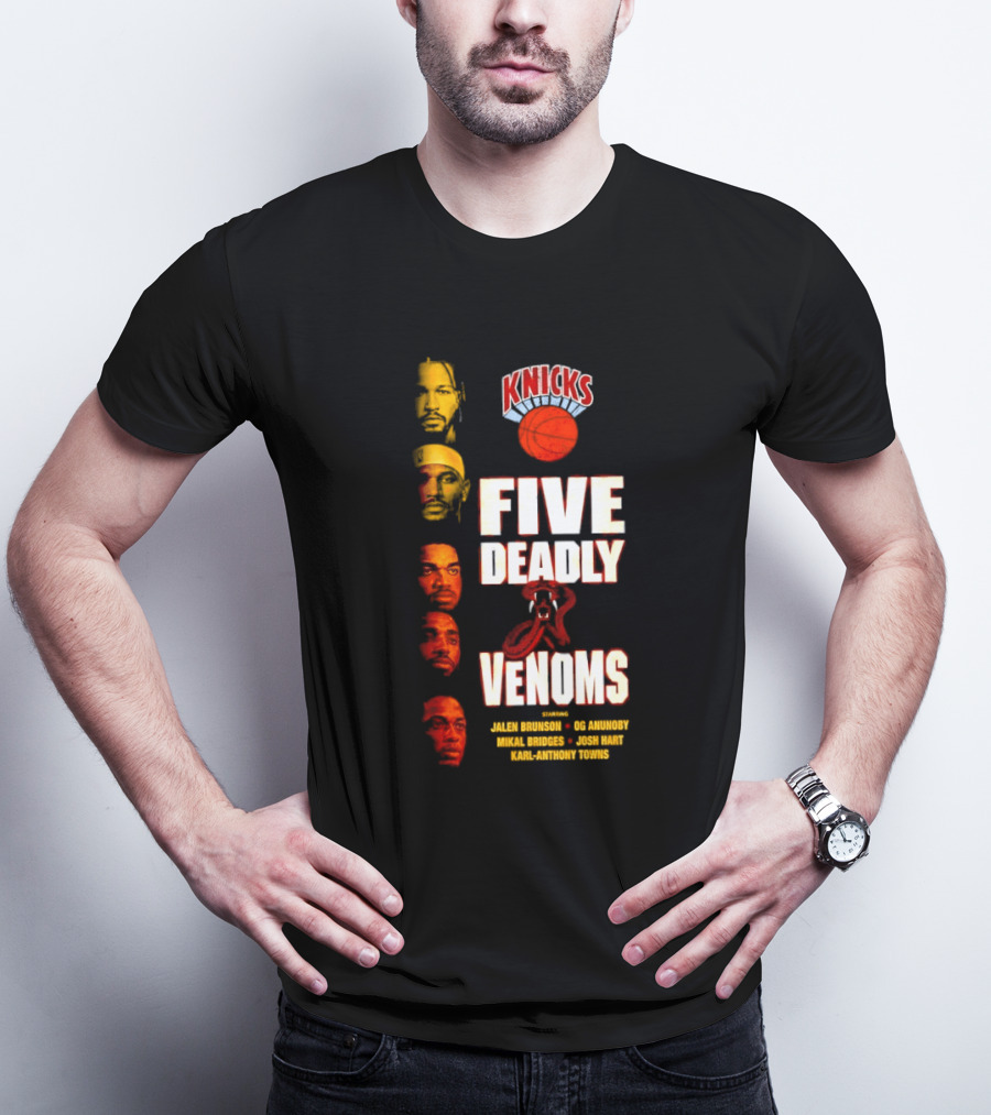 Knicks Five Deadly Venoms Jalen Brunson RJ Barrett Mitchell Robinson Josh Hart Karl Anthony Towns T-Shirt