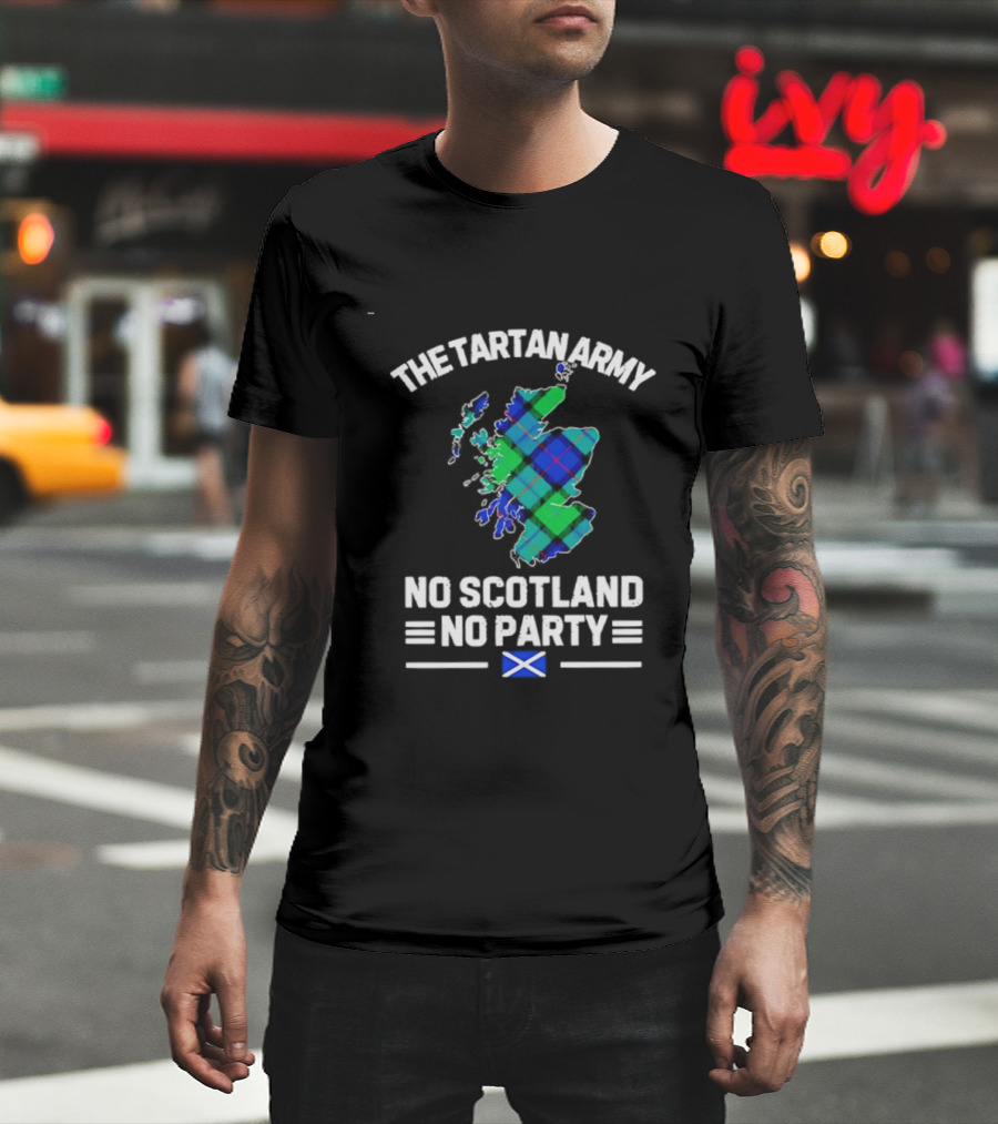 The Tartan Army No Scotland No Party Scottish Map Flag T-Shirt