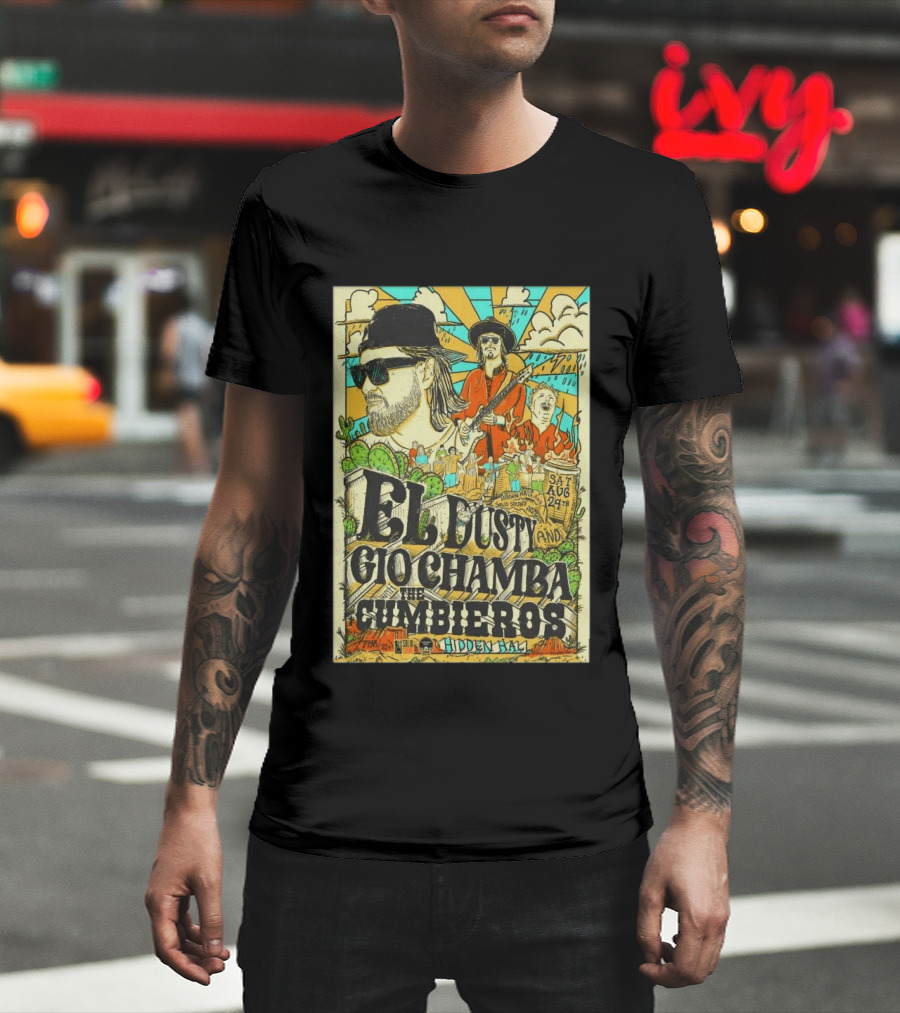 EL Dusty And Gio Chamba The Cumbiaeros Hidden Hall Seattle August 29th T-Shirt