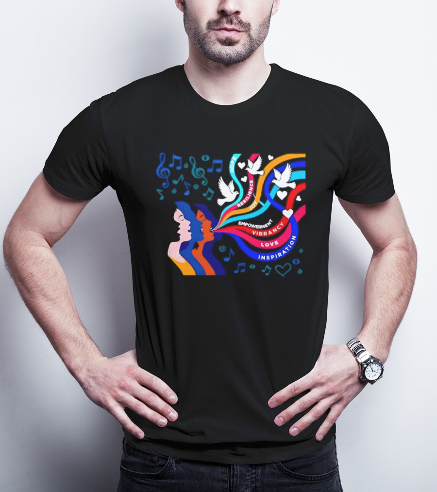 Women's Music Hope Resilience Joy Empowerment Vibrancy Love Inspiration Doves Notes Hearts T-Shirt