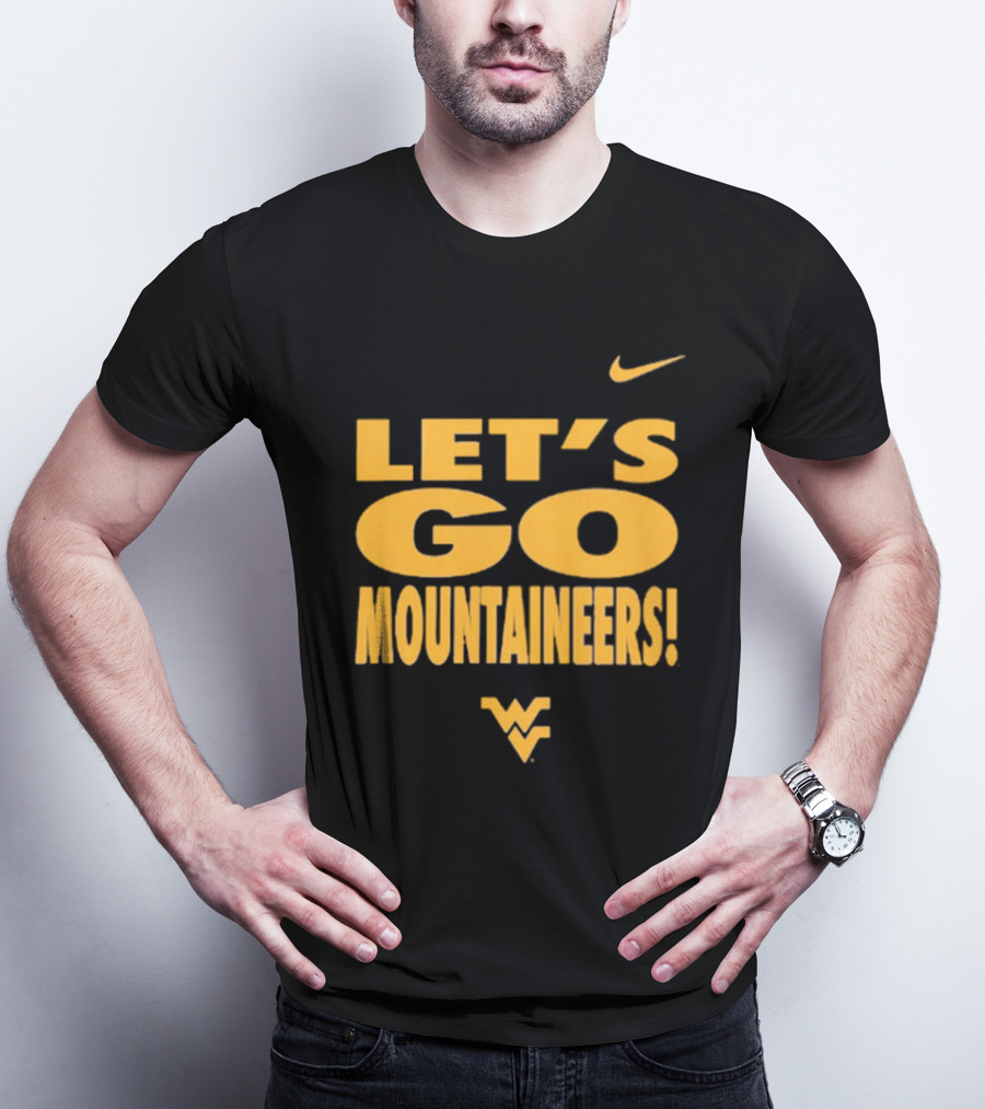 Let's Go Mountaineers Nike WVU West Virginia Mountaineers T-Shirt