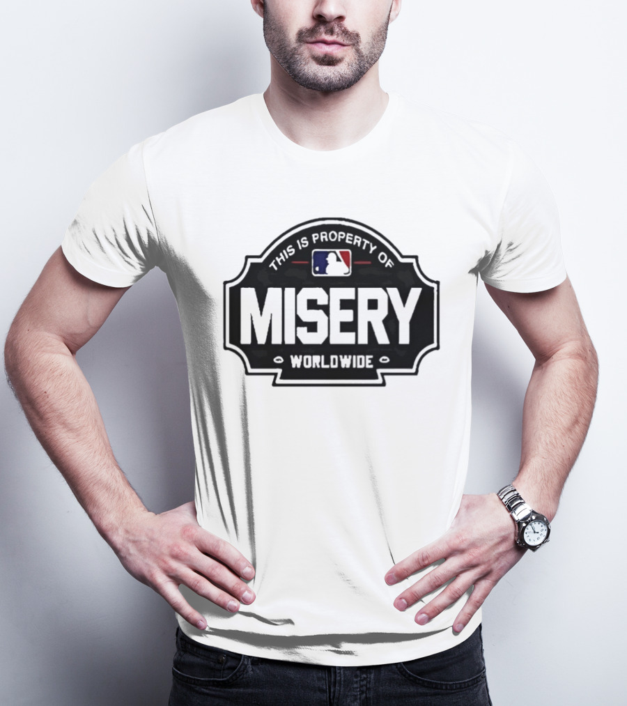 This Is Property Of Misery Worldwide T-Shirt