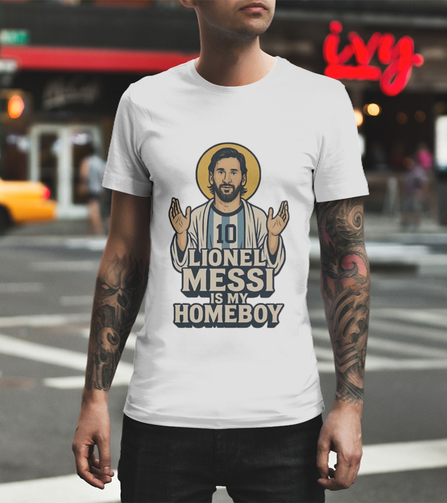 Lionel Messi Is My Homeboy Number 10 Iconic Raised Arms T-Shirt