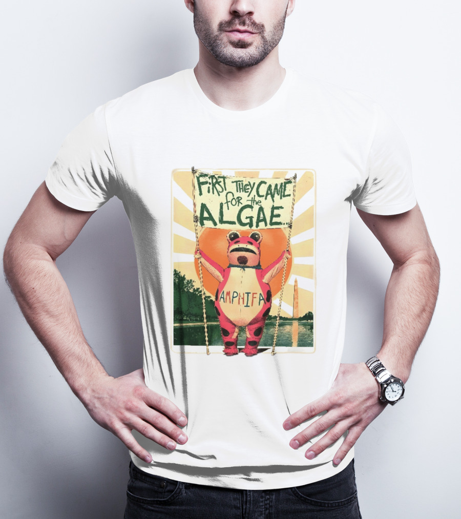First They Came For The Algae Amphifa Frog Sunburst Protest T-Shirt