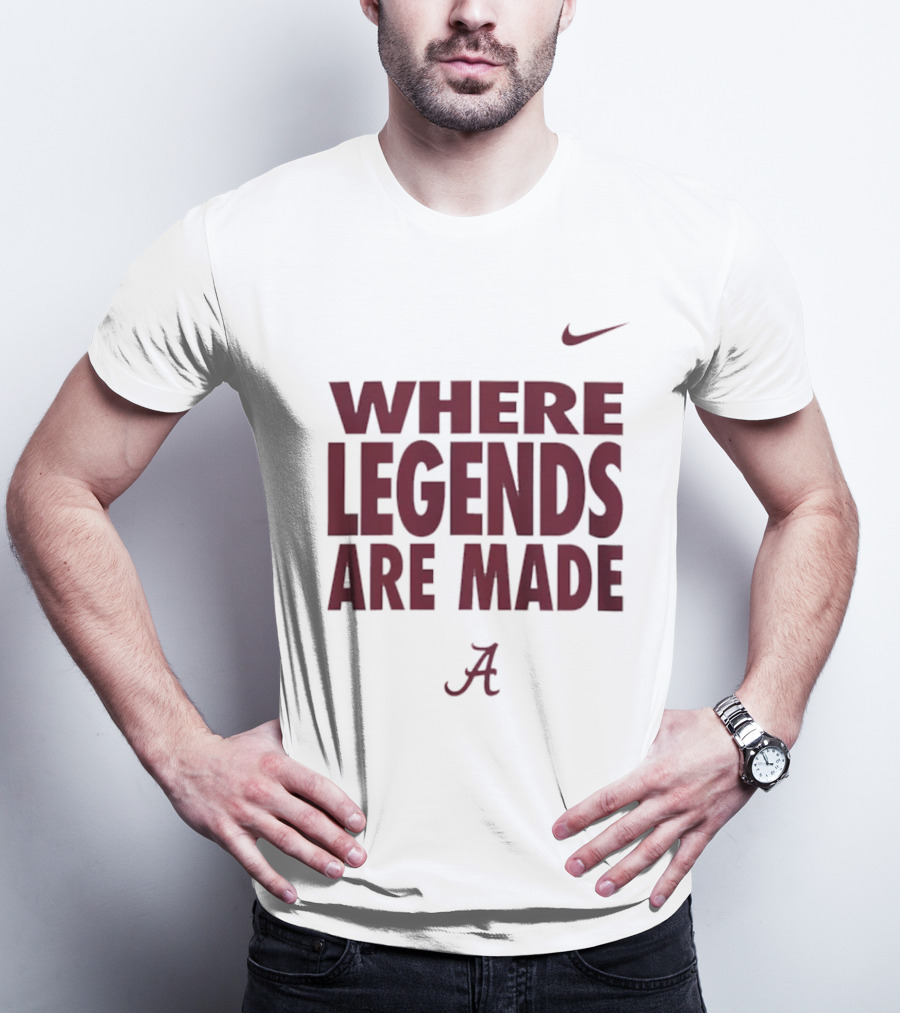 Alabama Crimson Tide Nike Where Legends Are Made T-Shirt