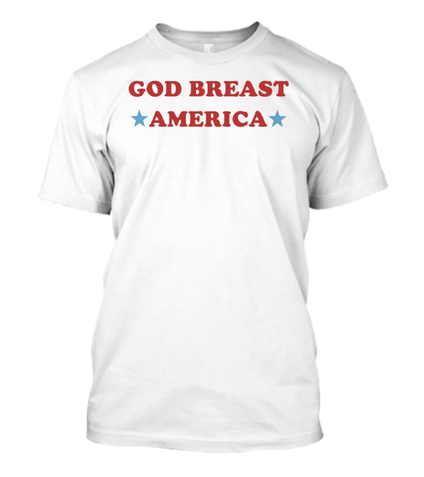 God Breast America USA Stars T-Shirt