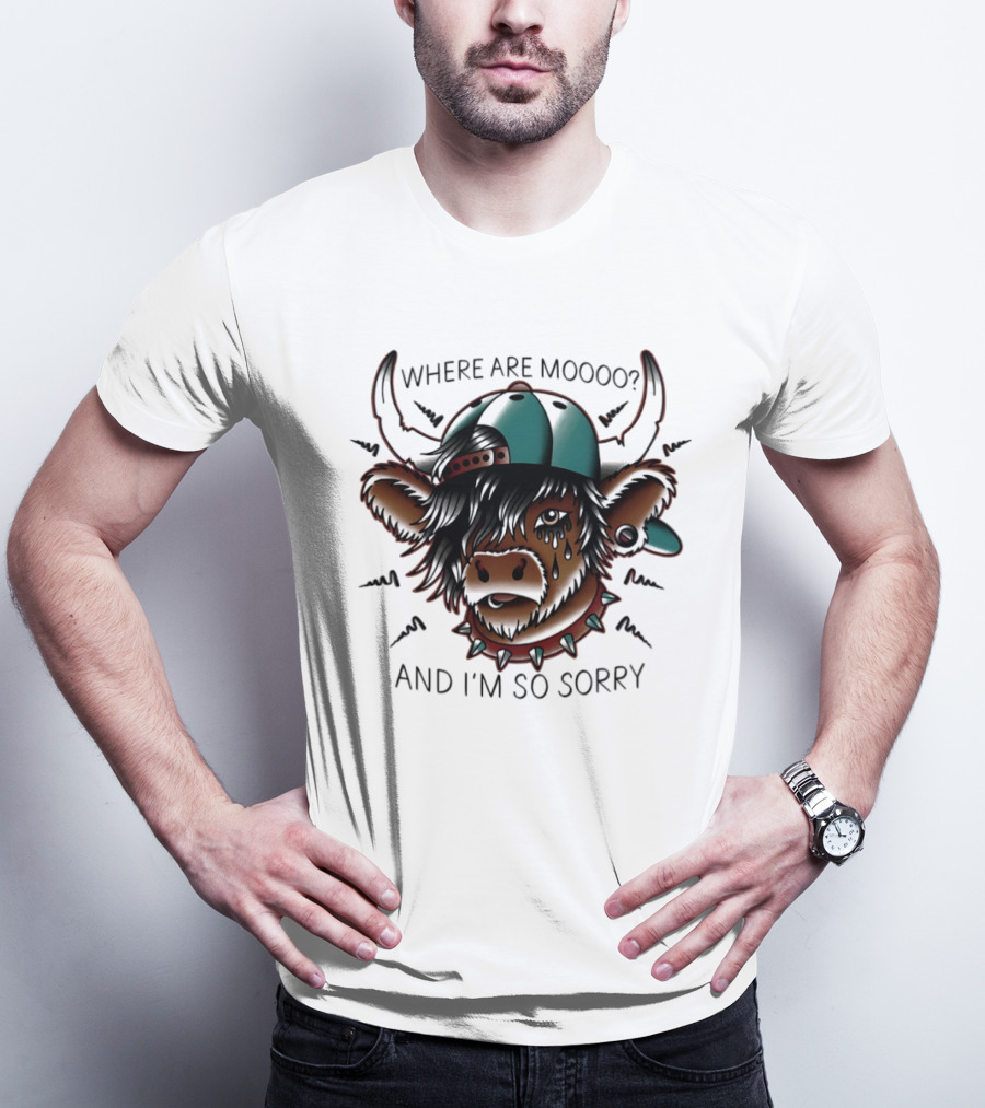 Where Are Moooo And I'm So Sorry Highland Cow With Hat And Piercing T-Shirt