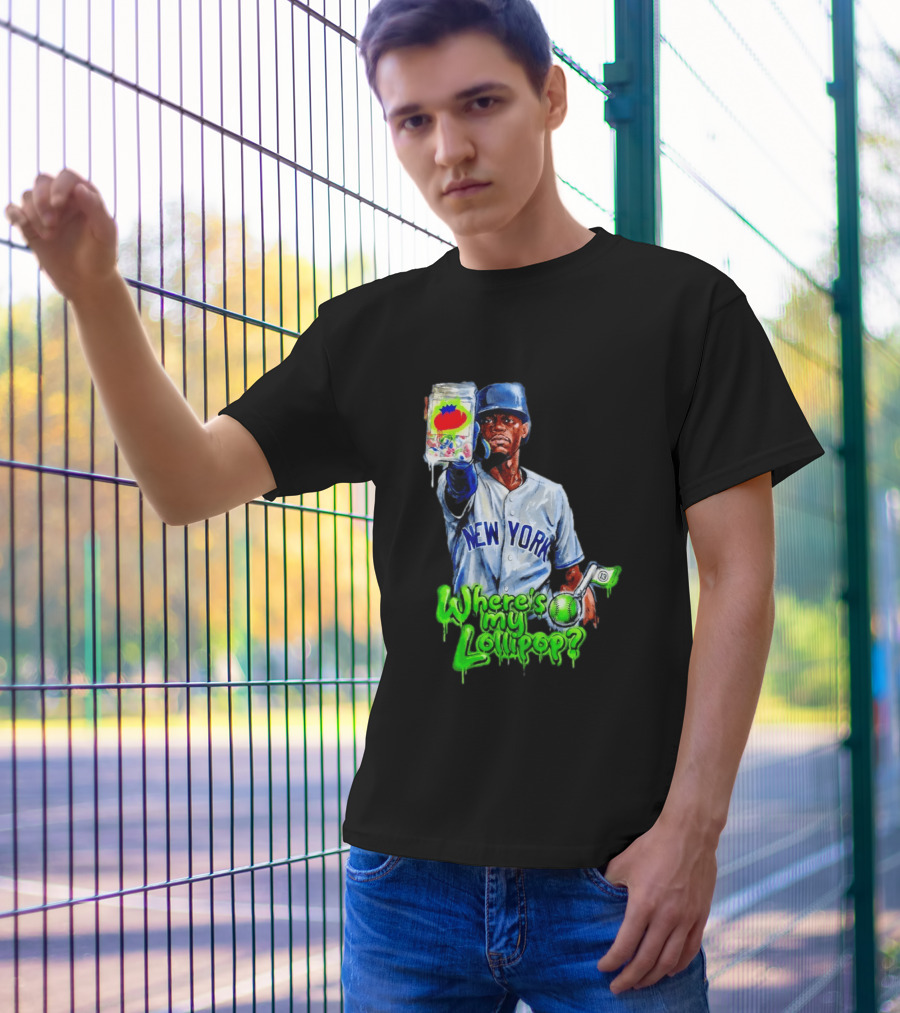 Where's My Lollipop New York Yankees Baseball 2026 T-Shirt