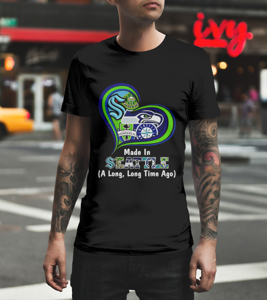 Made In Seattle Seahawks Mariners Sounders Kraken Heart A Long Long Time Ago T-Shirt
