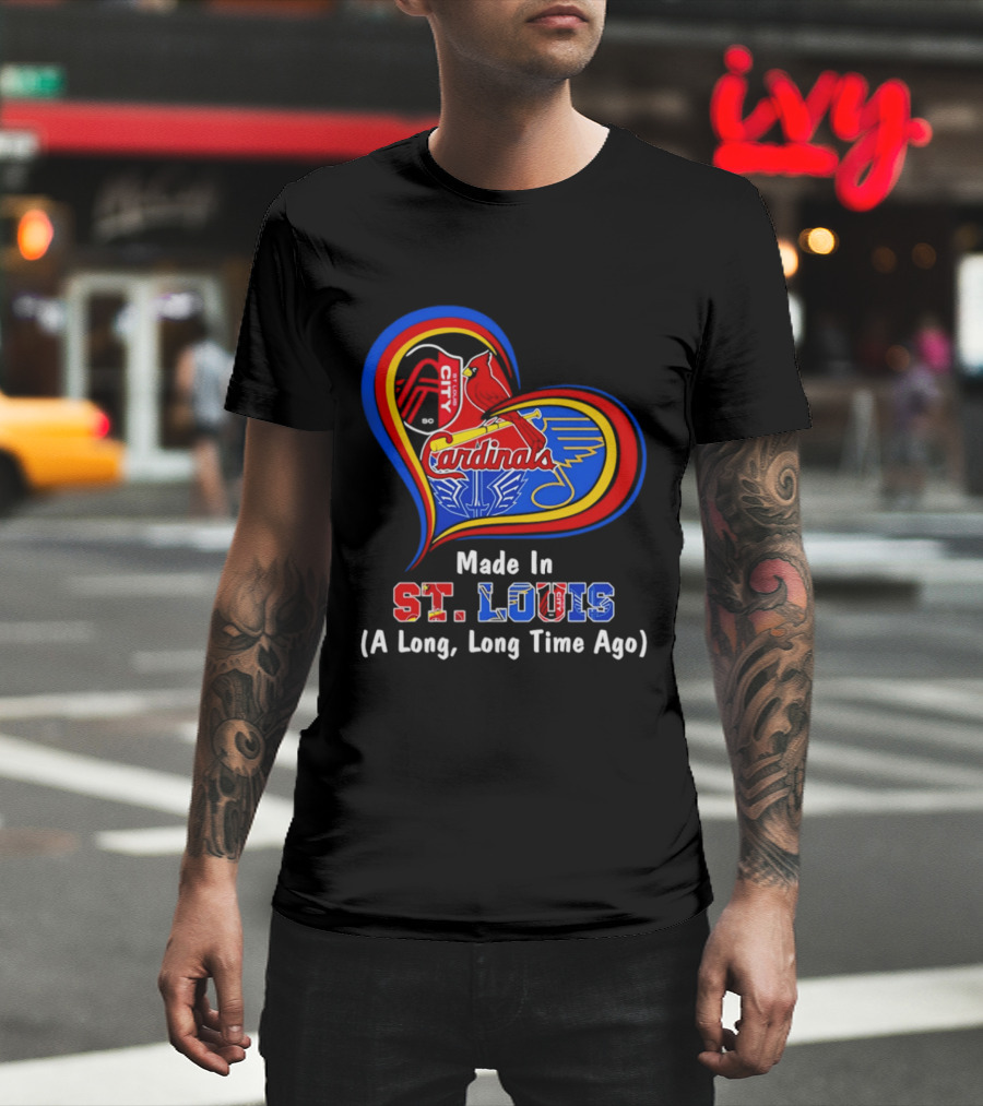 Made In St Louis Cardinals And Blues Heart A Long Long Time Ago T-Shirt