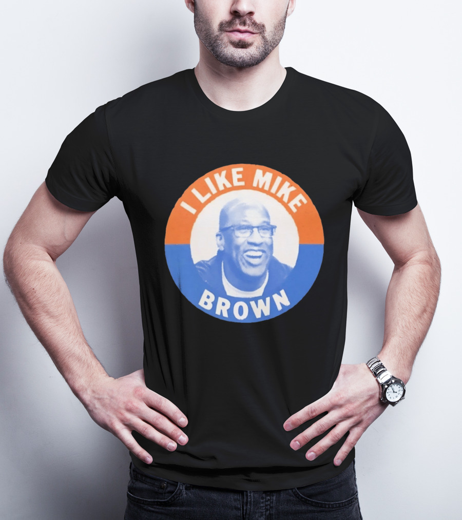 I Like Mike Brown Basketball Coach T-Shirt