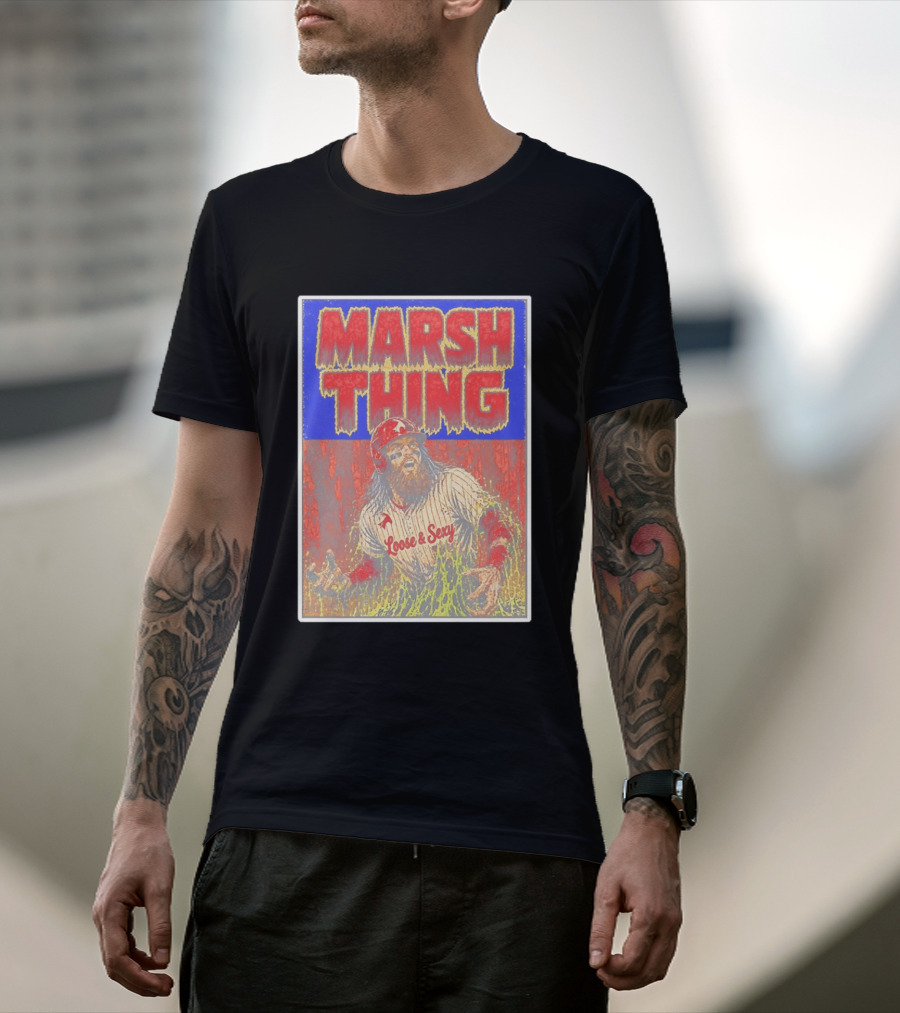 Marsh Thing Brandon Marsh Philadelphia Phillies Loose Sexy T-Shirt
