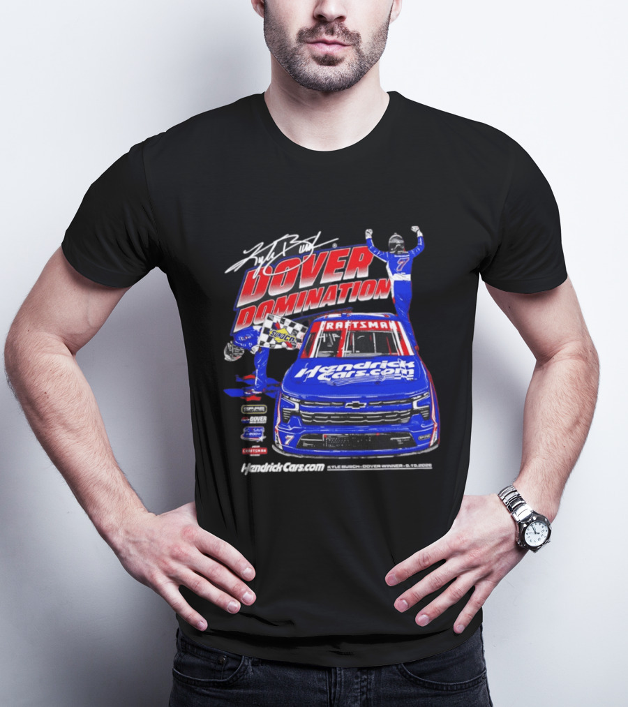 Kyle Busch Dover Domination HendrickCars.com NASCAR Craftsman Sunoco Racing T-Shirt