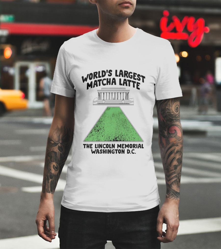 World's Largest Matcha Latte The Lincoln Memorial Washington D.C. T-Shirt