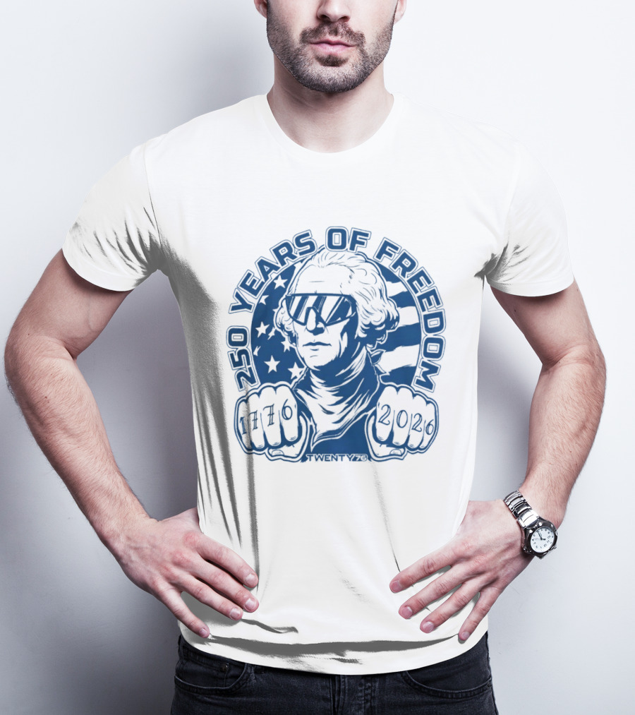 George Washington 250 Years Of Freedom 1776 2026 USA Stars And Stripes T-Shirt