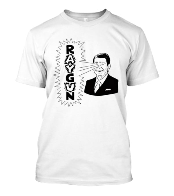 Raygun Ronald Reagan Laser Eyes T-Shirt