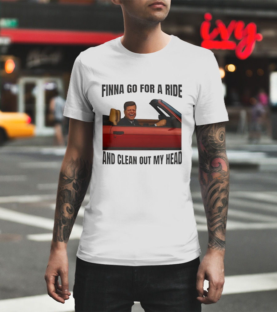 Finna Go For A Ride And Clean Out My Head T-Shirt