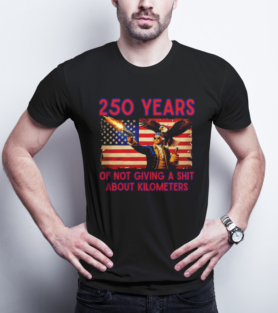 250 Years American Flag Patriotism With Bald Eagle And Firearm T-Shirt