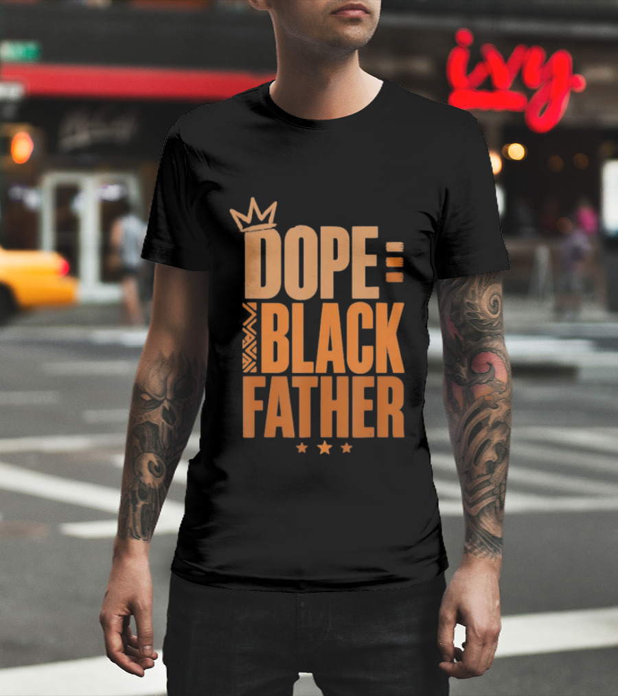 Dope Black Father Crown Stars T-Shirt