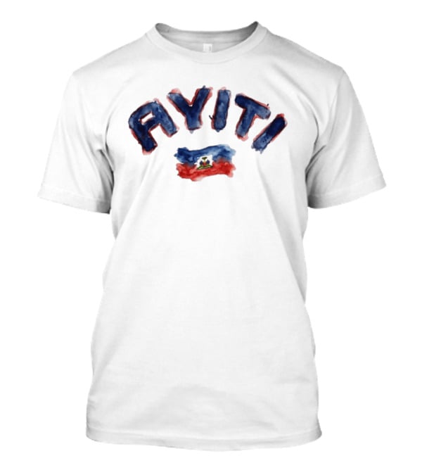 Ayiti Flag Haiti Pride Celebration With Haitian Flag T-Shirt