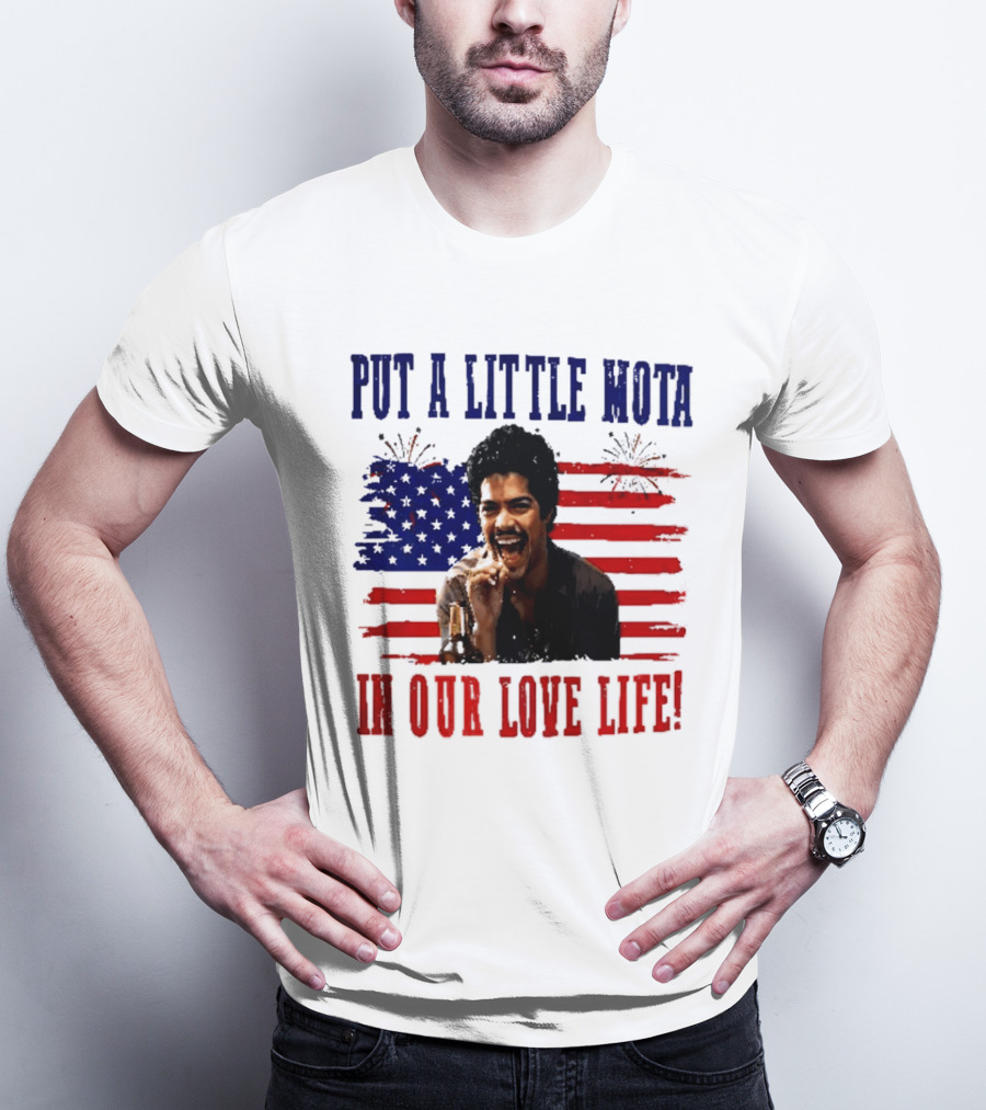 Patriotic La Bamba Put A Little Mota In Our Love Life July 4th Celebration T-Shirt