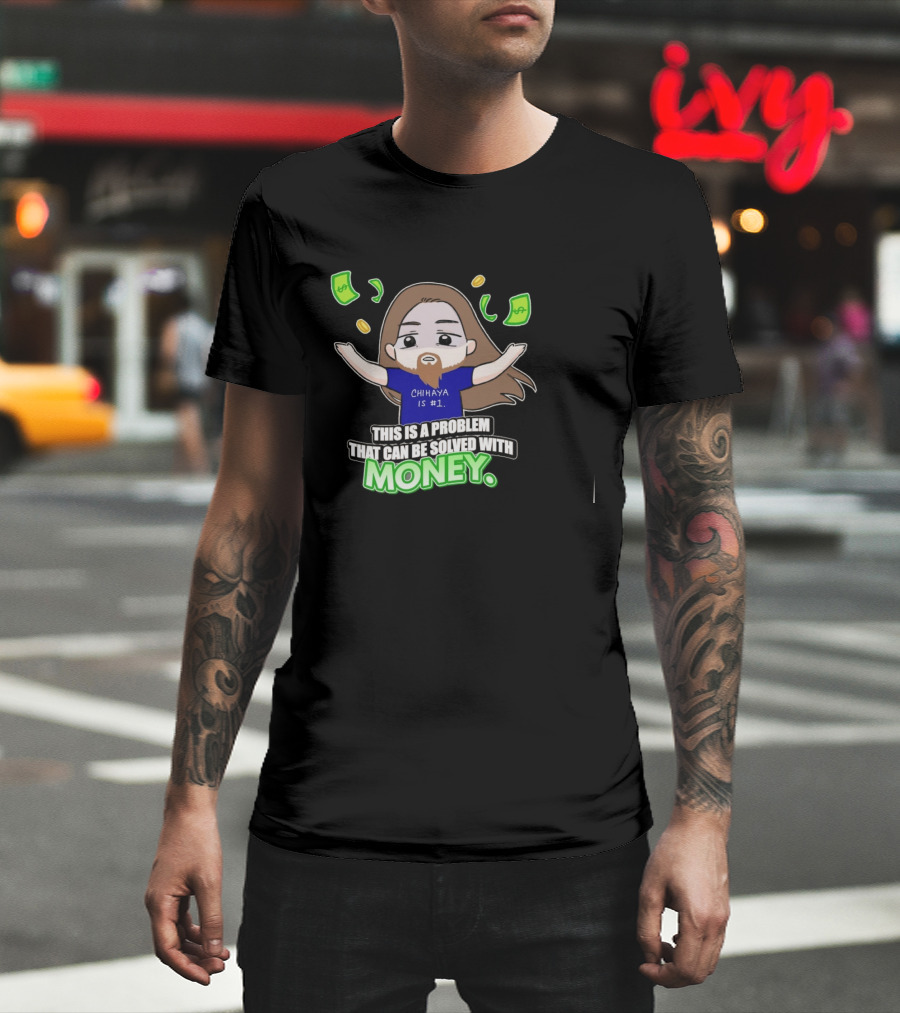 Chihaya Is #1 This Is A Problem That Can Be Solved With Money Dollar Bills And Coins Comic T-Shirt