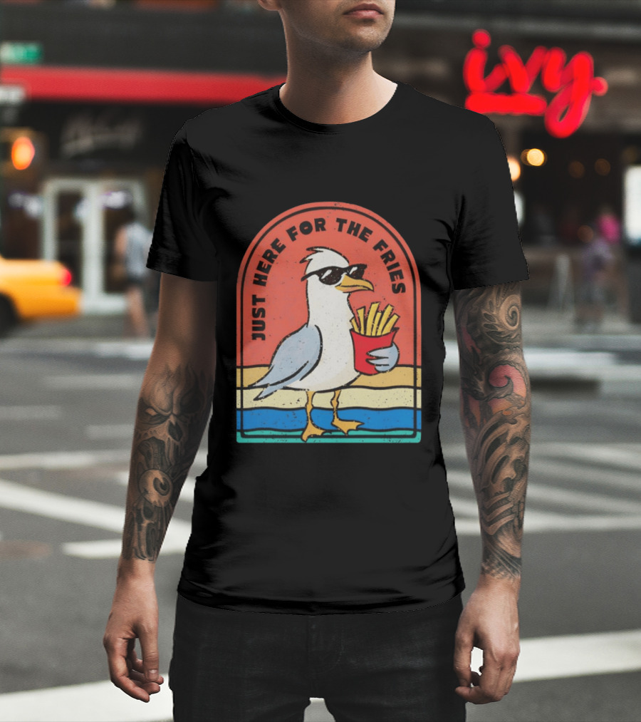 Just Here For The Fries Seagull With Sunglasses And French Fries T-Shirt