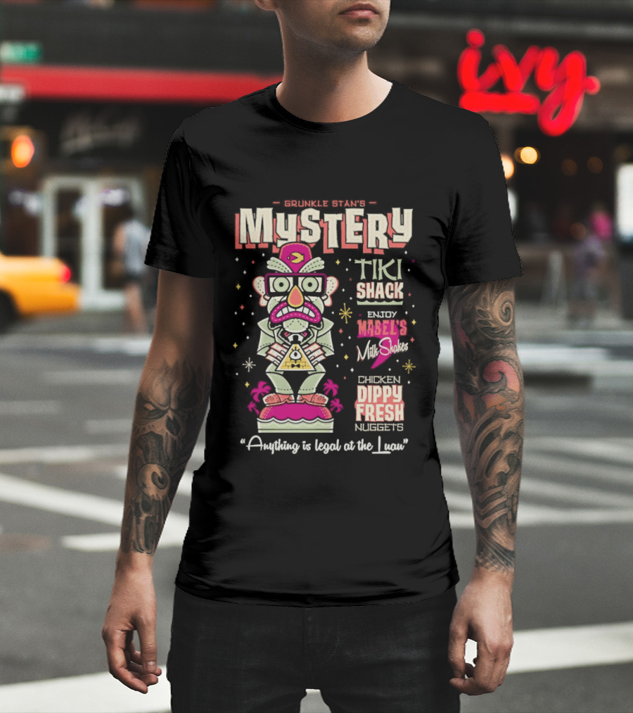 Mystery Tiki Shack Mabel's Mini Shack Dippy Fresh Anything Is Legal At The Luau T-Shirt