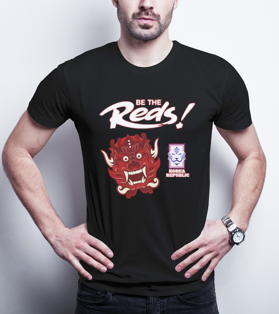 Korea Republic Be The Reds Taeguk Warriors Football Team T-Shirt