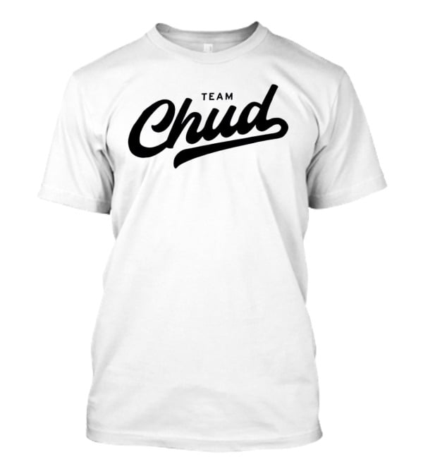 Team Chud Horror Movie Cult Classic C.H.U.D. Enthusiast Supporter T-Shirt