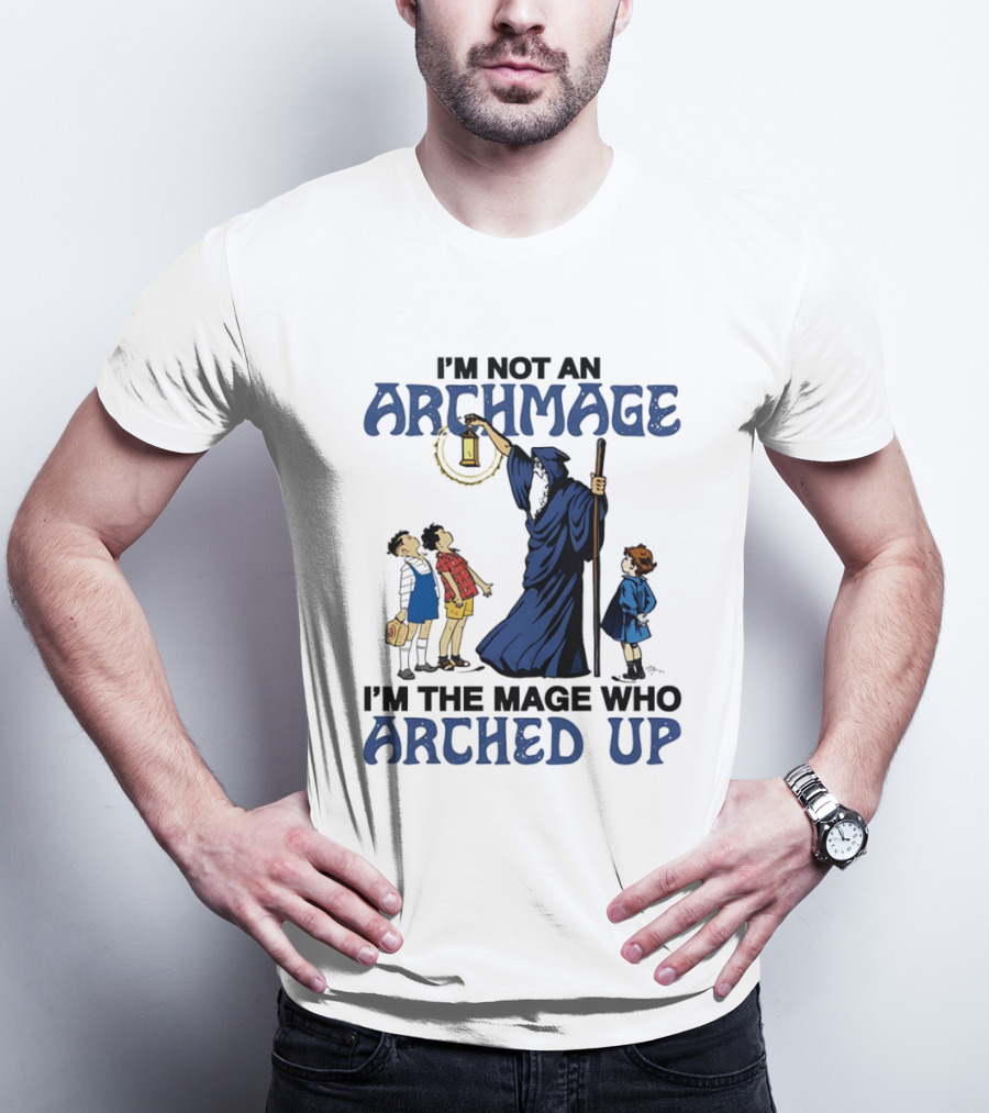 I'm Not An Archmage I'm The Mage Who Arched Up Wizard Kids Lantern T-Shirt