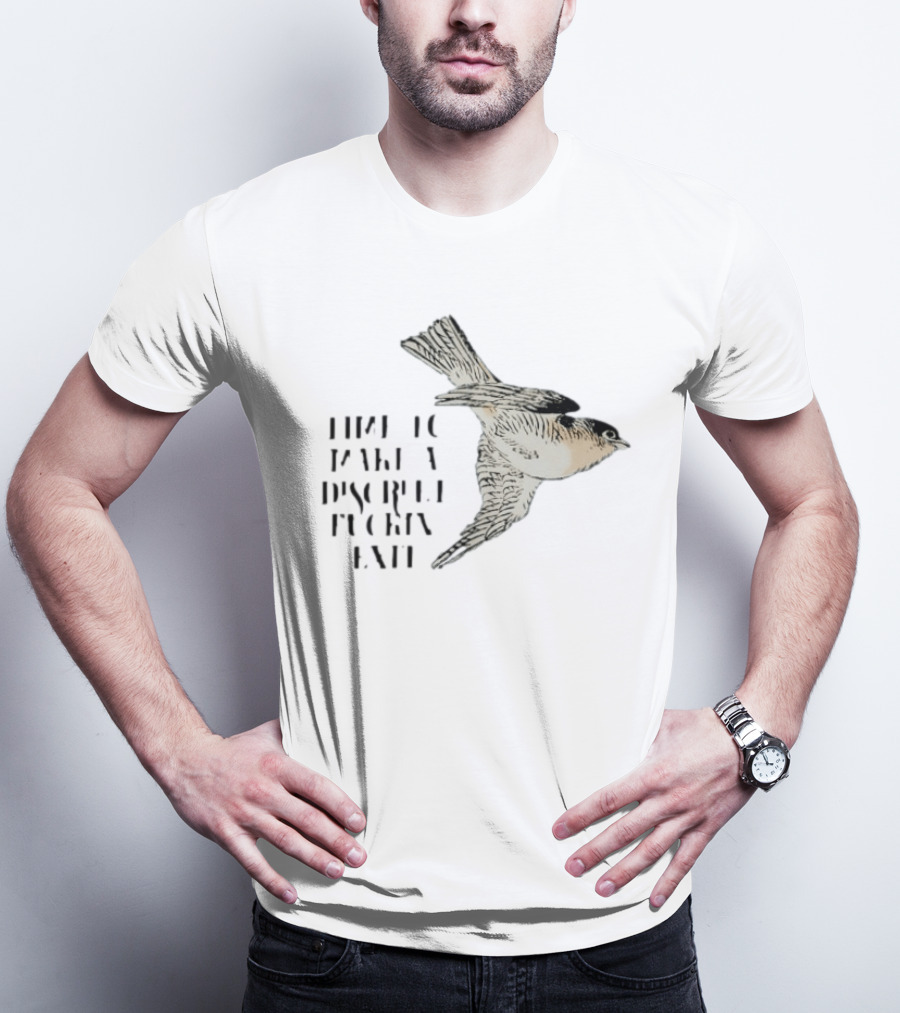 Time To Make A Discreet Fuckin' Exit Swiftlet Bird Image T-Shirt