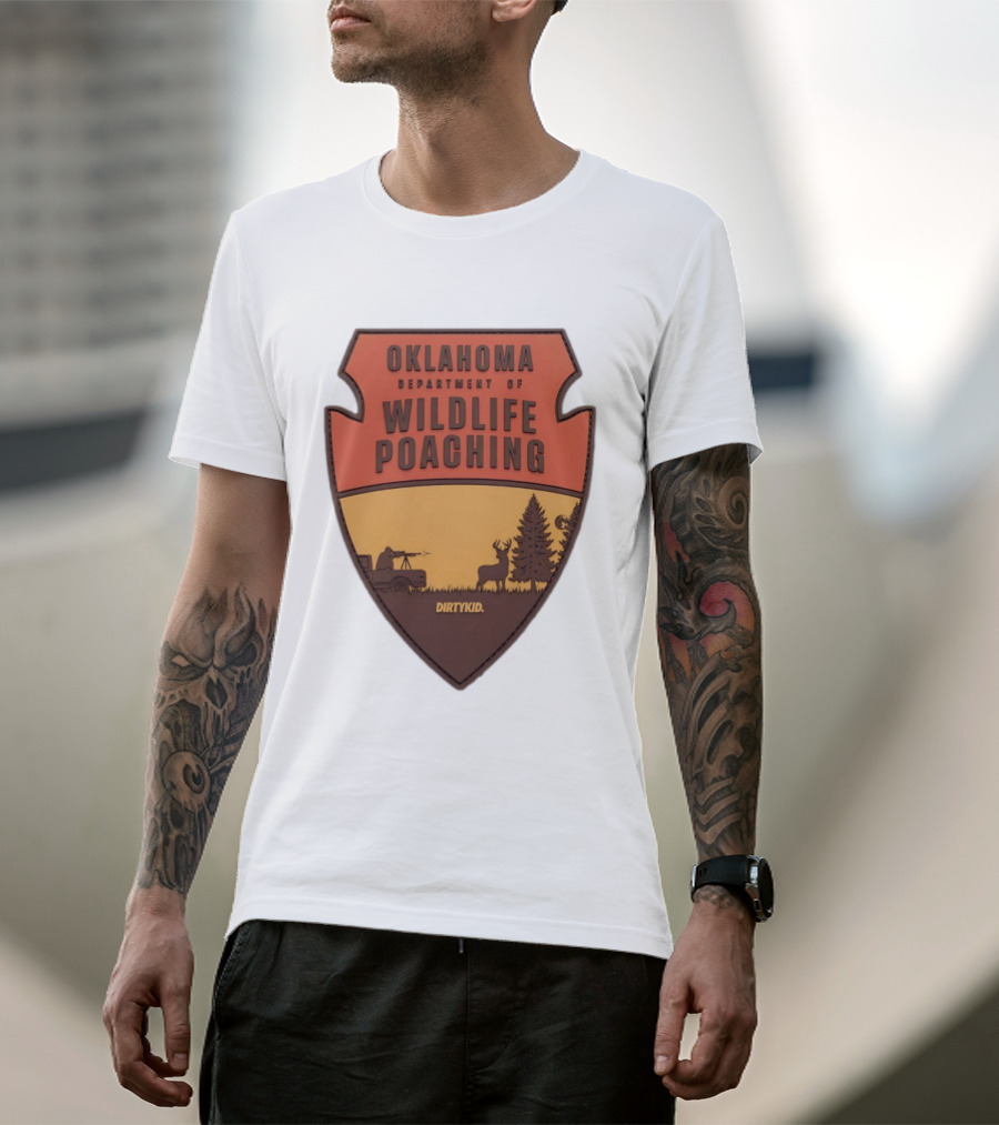 Oklahoma Wildlife Poaching Badge By DirtyKid T-Shirt