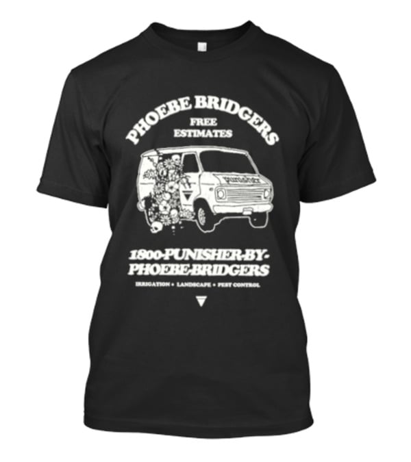 Phoebe Bridgers Free Estimates 1 800 Punisher Flowers Van T-Shirt